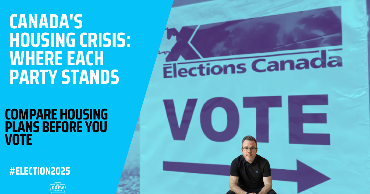 Canada Federal Election Housing Platforms: What You Need to Know | Matt ...